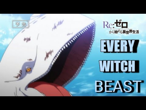 EVERY WITCH BEAST IN RE:ZERO - YouTube