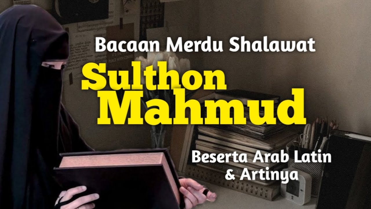 Sholawat Sulthon Arab Dan Latin Beserta Artinya - YouTube
