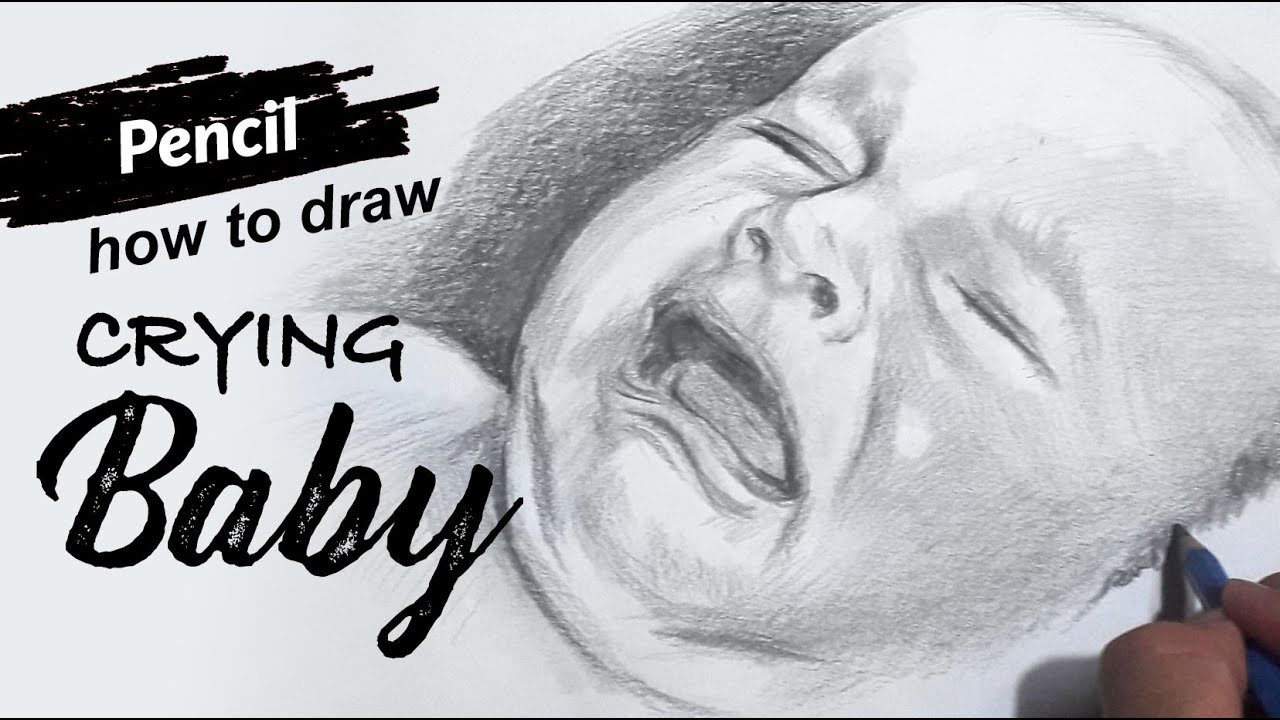 How to Draw a Crying Baby Using a Pencil | Cara Mudah Melukis Bayi ...