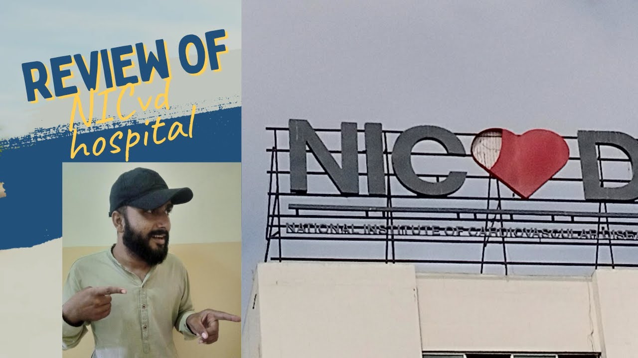 Review of NICvd hospital from public side - YouTube