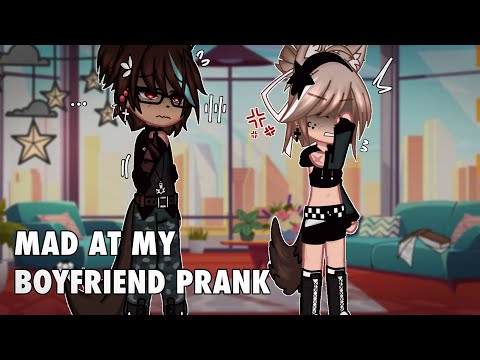 || Mad At My Boyfriend Prank || Gacha Club || Prank Wars ||
