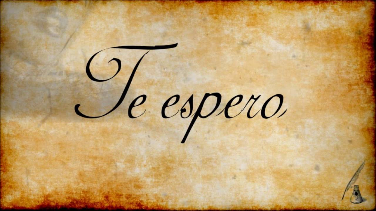 Hoy te espero - YouTube
