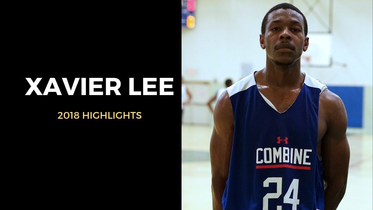 Xavier Lee: 2018 Basketball Highlights - YouTube