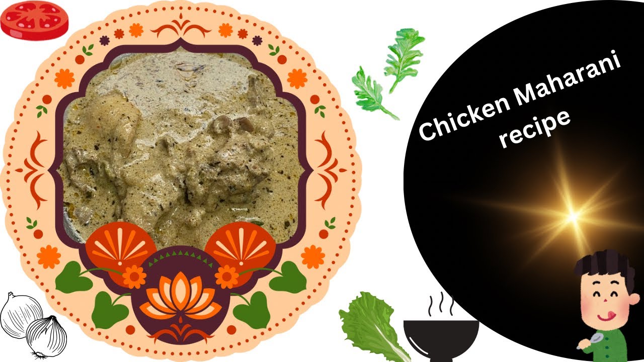 Chicken Maharani | Meri Style Main | Easy & Quick Chicken Maharani ...