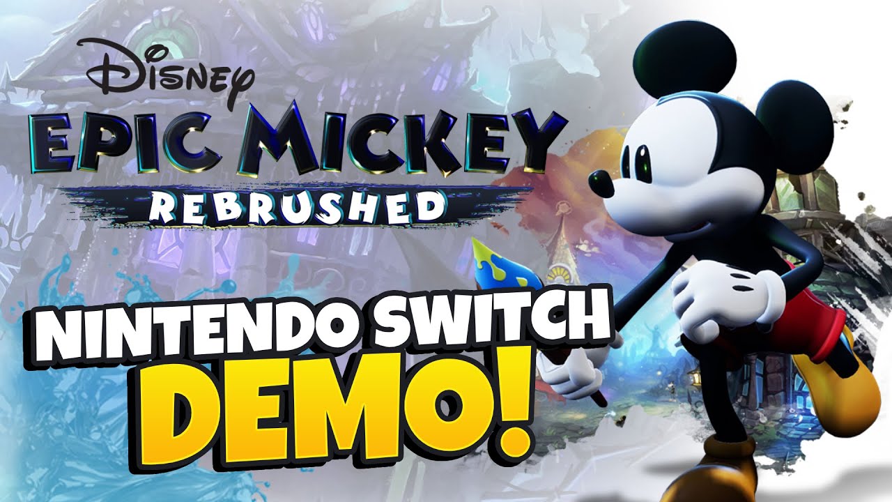 Brushing up on the EPIC MICKEY demo on Nintendo Switch! - YouTube