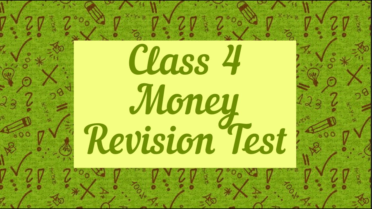 Class 4 Maths CBSE | Money | Revision Test with Answers - YouTube