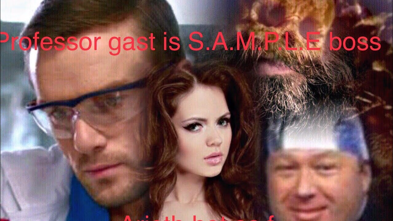 Professor Gast is S.A.M.P.L.E Boss (Fan Theroy) - YouTube