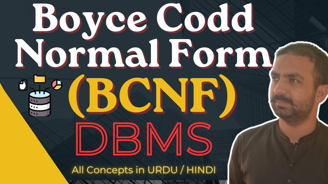 Lec-25: BCNF in DBMS | Boyce Codd Normal Form | BCNF database - YouTube