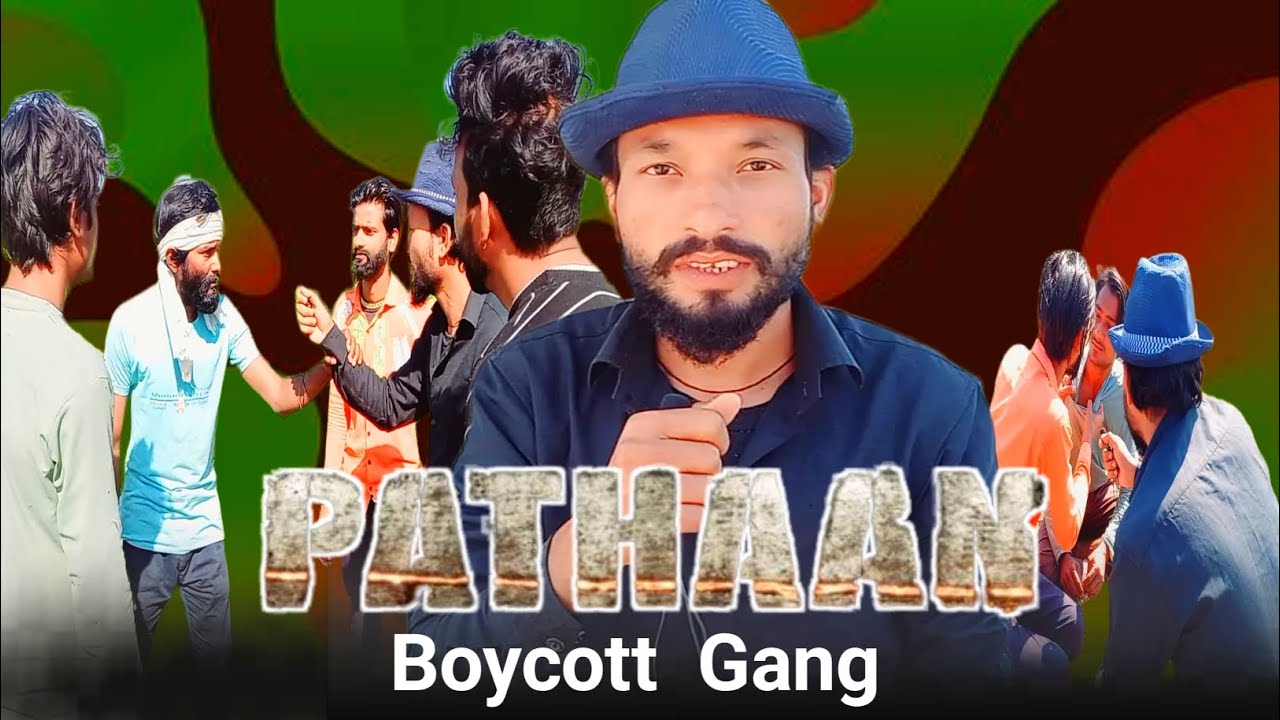Pathan Boycott Gang | comedy video | Pathan Full video | Boss a2z - YouTube