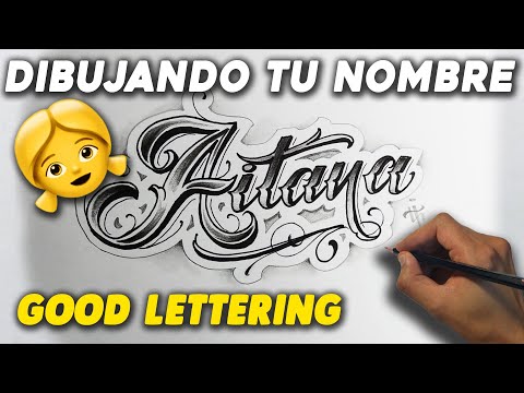Dibujando lettering AITANA lettering Tattoo LETTERING Chicano lettering ...