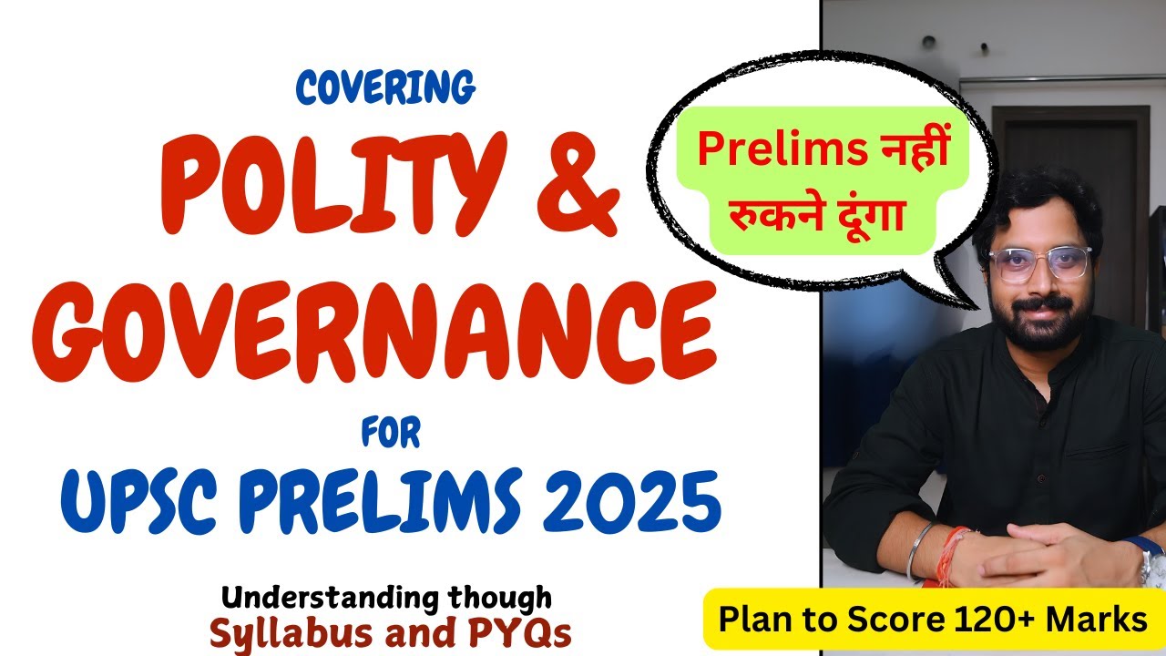Polity & Governance for UPSC 2025 | Master Strategy for UPSC Prelims | UPSC Preparation | UPSC ...