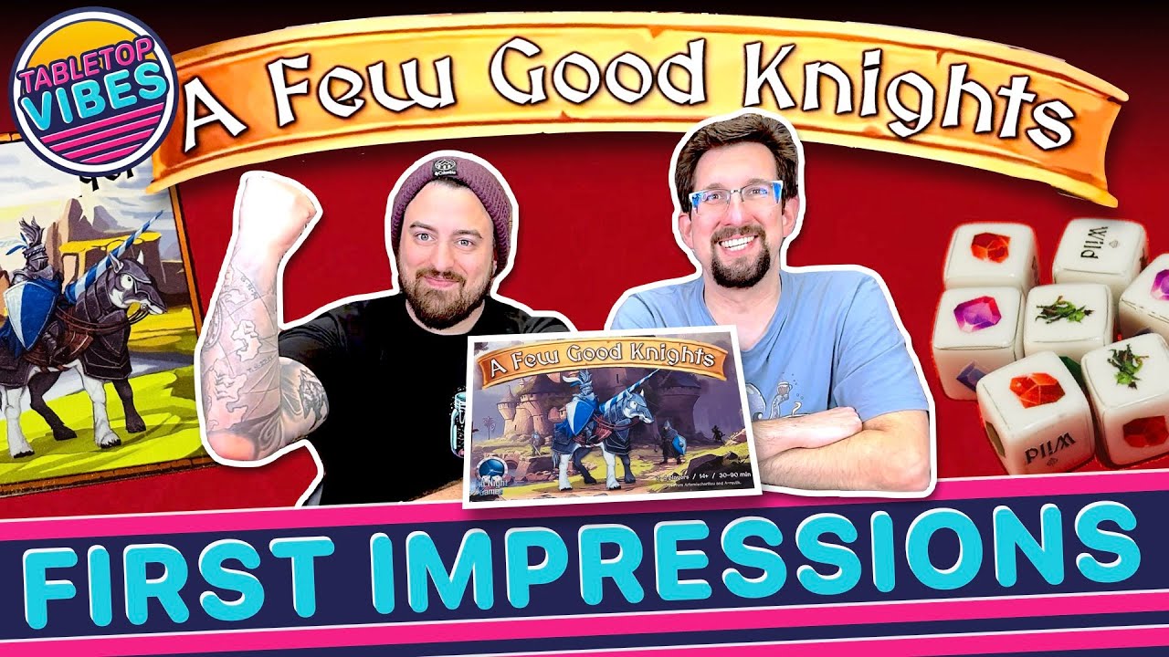 A Few Good Knights Board Game | First Impression Review - YouTube