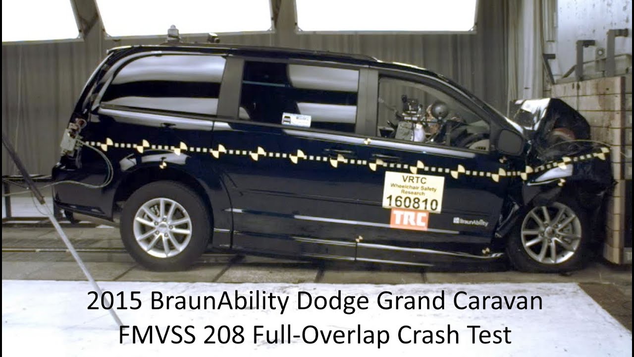 2008-2020 BraunAbility Dodge Grand Caravan FMVSS 208 Full-Overlap Crash ...