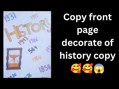 how to decorate our copy front page of copy history - YouTube