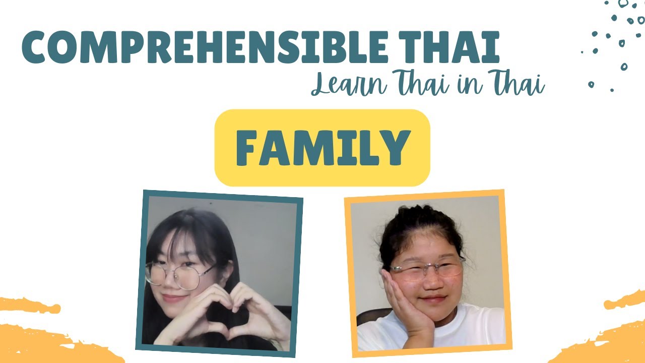 Family (Learn Thai in Thai: Advanced Beginner) - YouTube