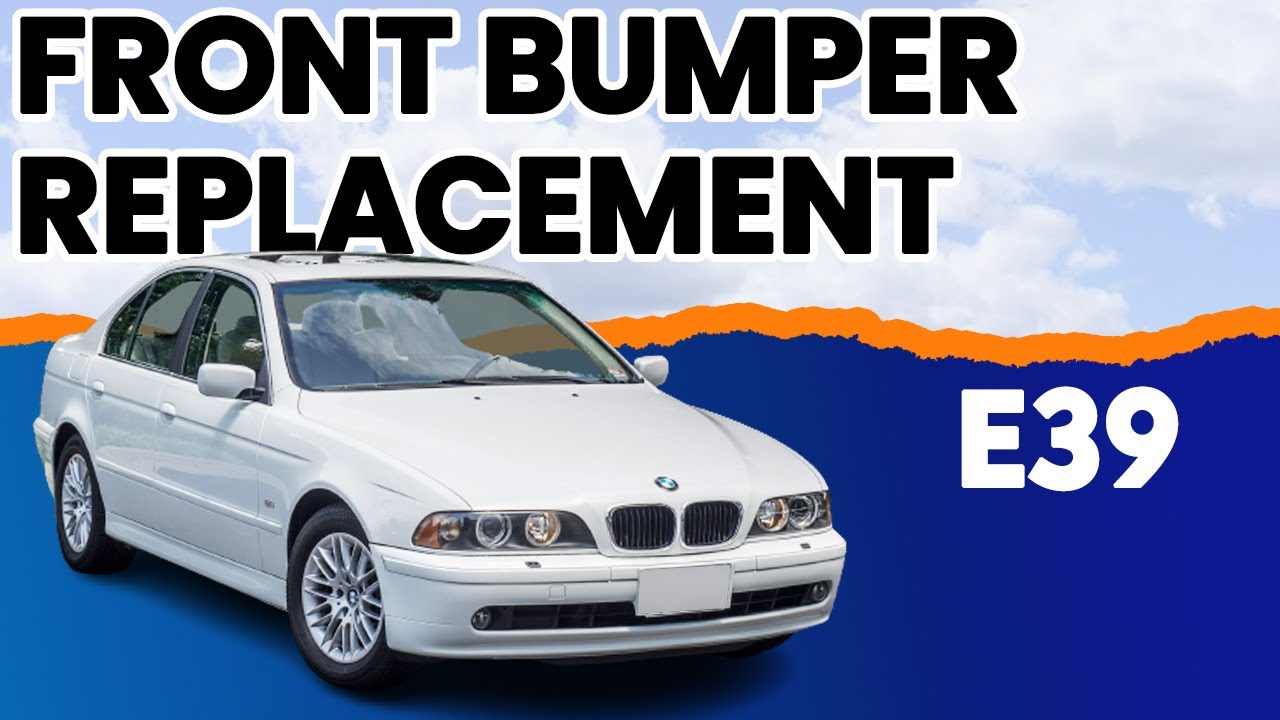 BMW E39 5-Series Front Bumper Replacement | 1997-2003 525i, 528i, 530i ...