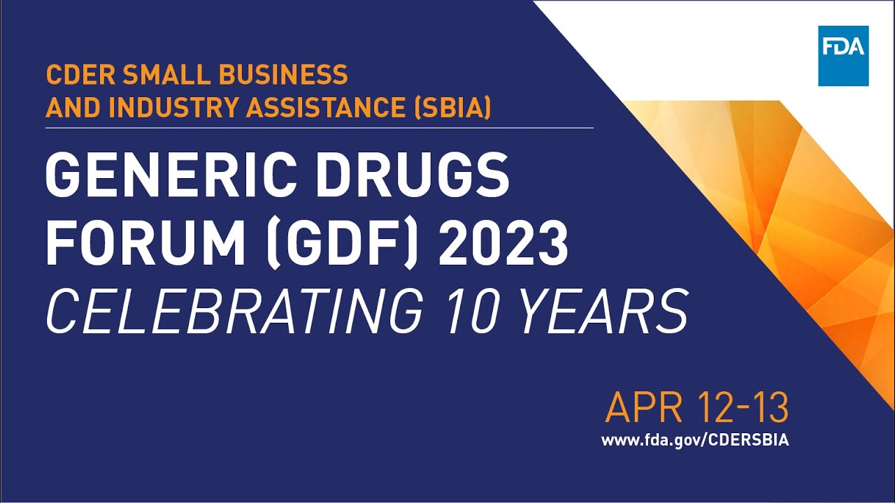 Generic Drugs Forum (GDF) 2023: Celebrating 10 Years of the GDF (Day 1 ...
