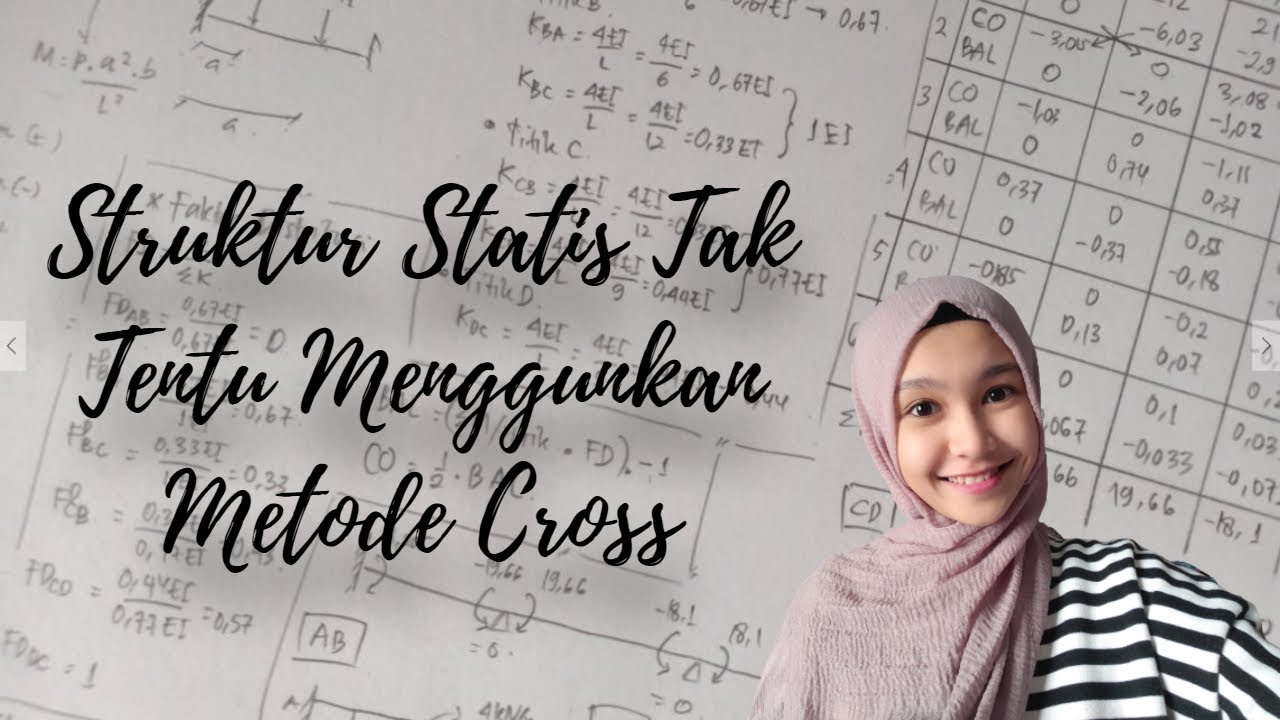 MENGHITUNG STRUKTUR STATIS TAK TENTU MENGGUNAKAN METODE DISTRIBUSI ...