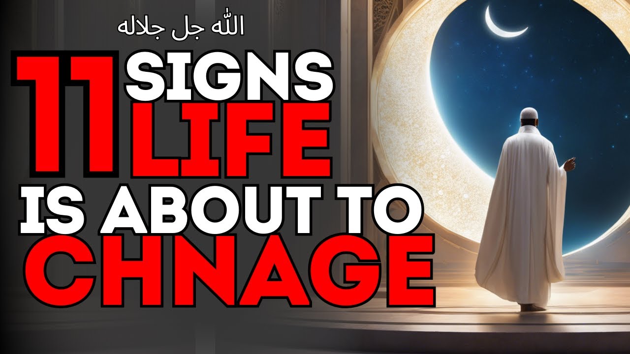 11 Signals Allah Sends You When Your Life Is About To Change | ISLAM ...