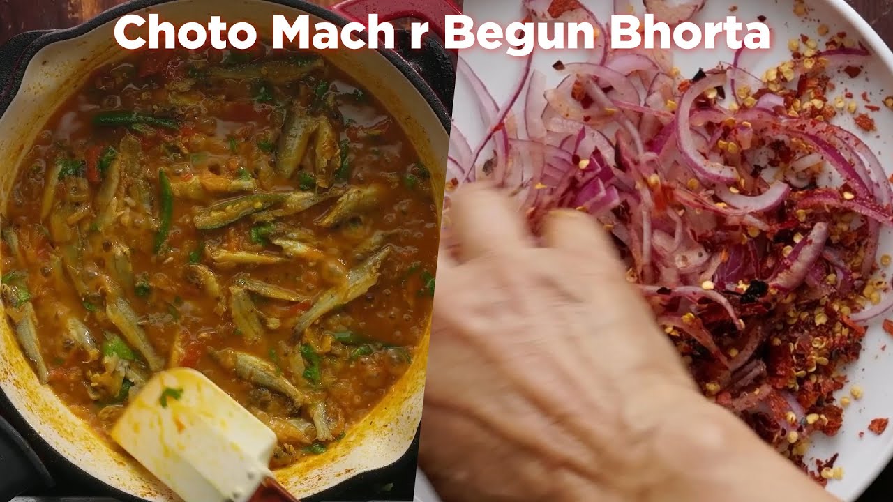 Choto Mach r Begun Bhorta Recipe - YouTube