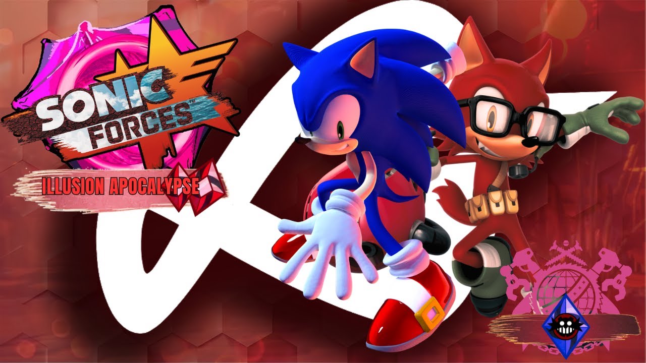 Sonic Forces Illusion Apocalypse Full Game Playthrough [Eggman Must Win ...