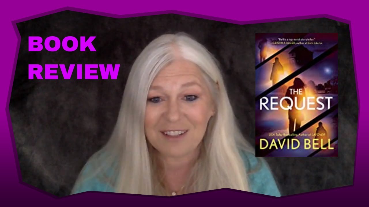 BOOK REVIEW | THE REQUEST | DAVID BELL - YouTube