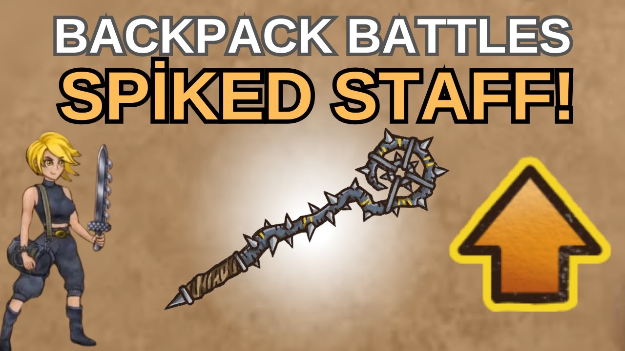 BACKPACK BATTLES | Spiked Staff Güçlü mü?? |#backpackbattles - YouTube