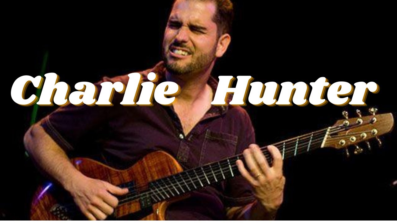 Charlie Hunter - INSANE 7 string guitar live jazz blues - YouTube