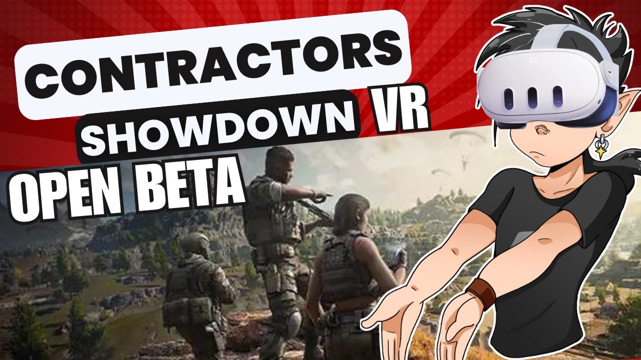 Contractors Showdown (Beta): The BEST VR Battle Royale!? - YouTube