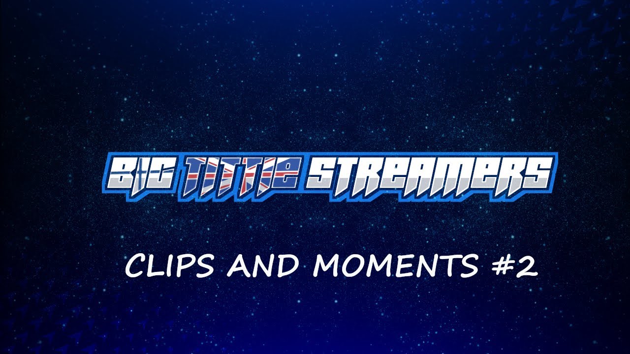 Stream Clips and Moments! #2 - YouTube
