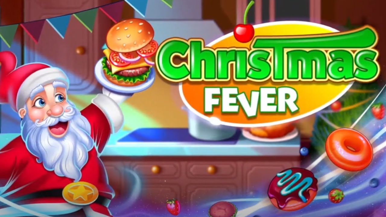 Christmas Fever : Cooking Star Chef Cooking Games (Gameplay Android ...