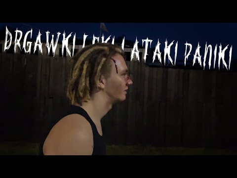 Drgawki Lęki i Ataki Paniki - reaLLYYungkiDDo - YouTube