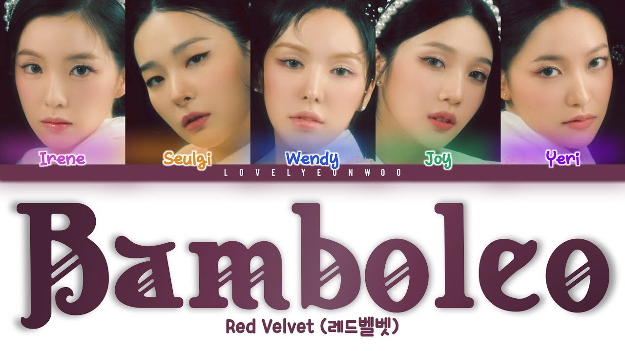 Red Velvet (레드벨벳) – BAMBOLEO Lyrics (Color Coded Han/Rom/Eng) - YouTube