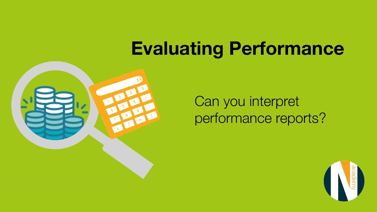 Evaluating Performance - Do you know how to interpret reports? - YouTube