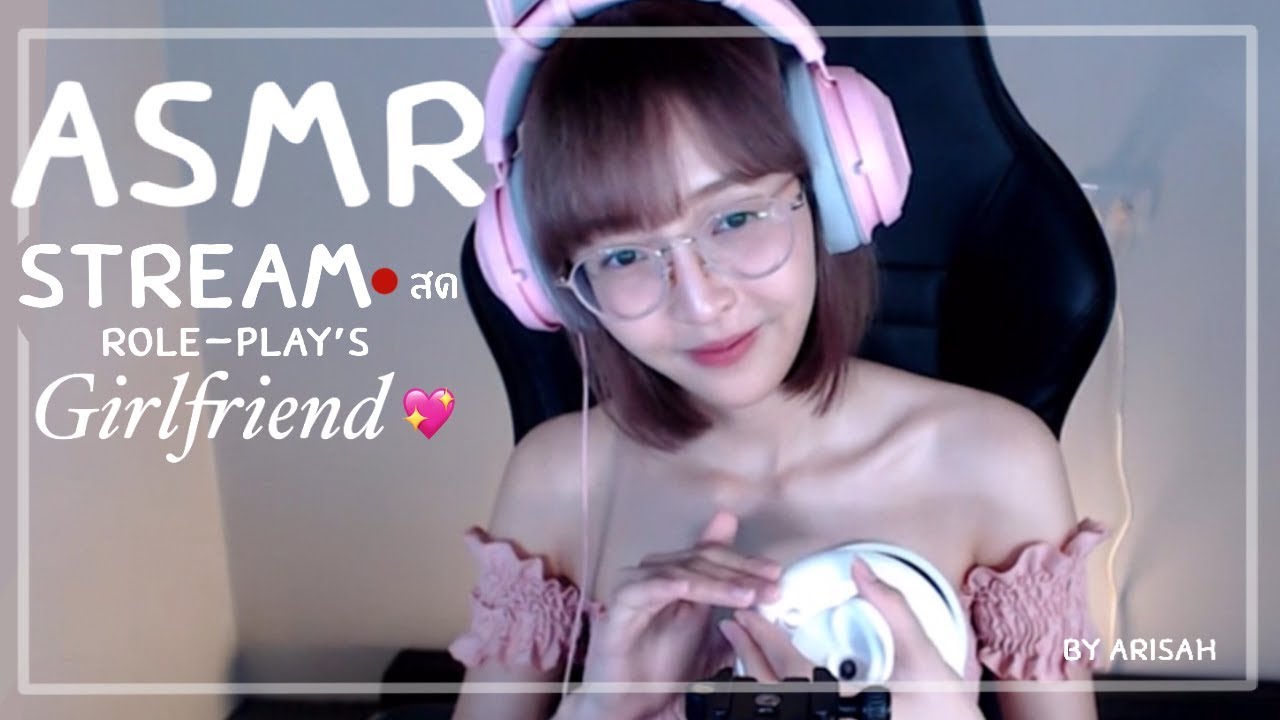 ARISA ASMR | Stream | Role-Play's แฟน - YouTube