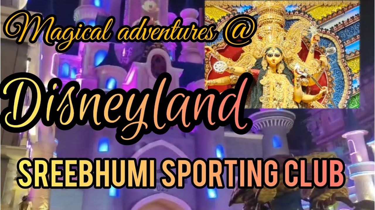 Disneyland Durga Puja Pandal Sreebhumi Durga Puja 2023 II Light Show ...