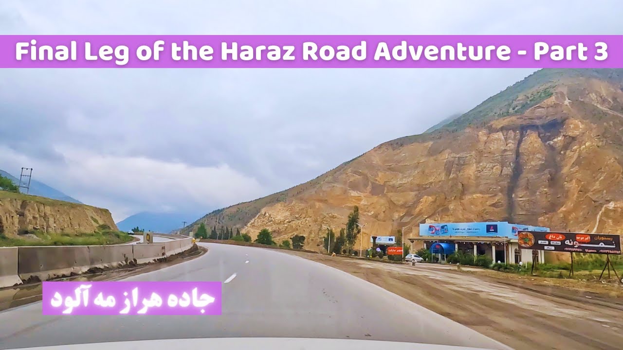 Exploring the Beauty of Haraz Road - The Final Leg of Our Adventure ...
