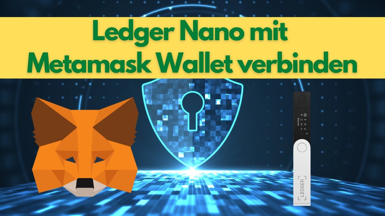 Metamask Wallet mit Ledger Nano X / S verbinden - mehr Sicherheit ...