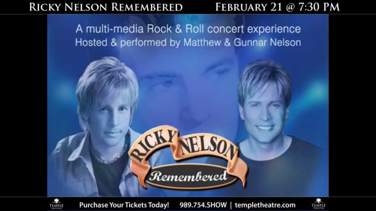 Ricky Nelson Remembered performed by his sons Matthew & Gunnar Nelson ...