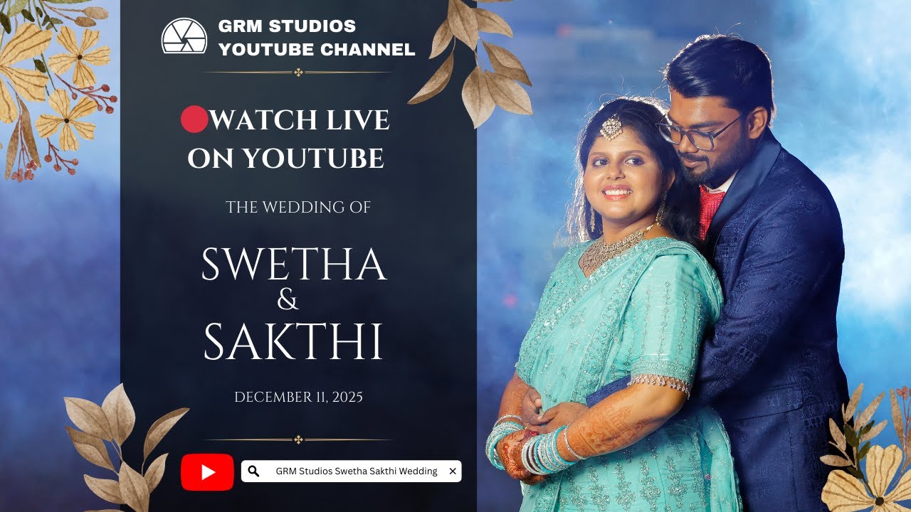 Swetha & Sakthi | Wedding | 11-12-2025 | VVM Mahal | GRM Studios - YouTube