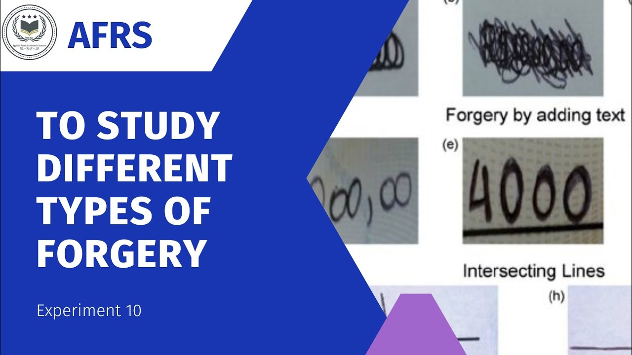 TO STUDY DIFFERENT TYPES OF FORGERY||Experiment 10|Forensic Science ...