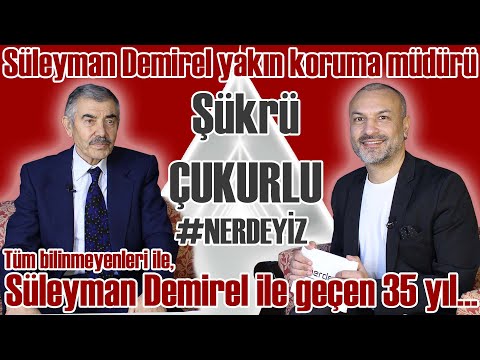 Süleyman Demirel ile geçen 35 yıl ve en yakın tanığı Şükrü Çukurlu ile söyleşi #süleymandemirel
