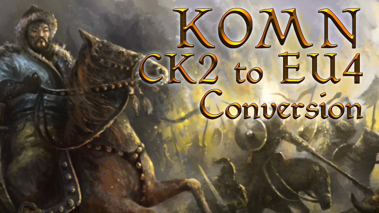 King of Many Nations - Part 40 - The CK2 to EU4 Conversion - YouTube