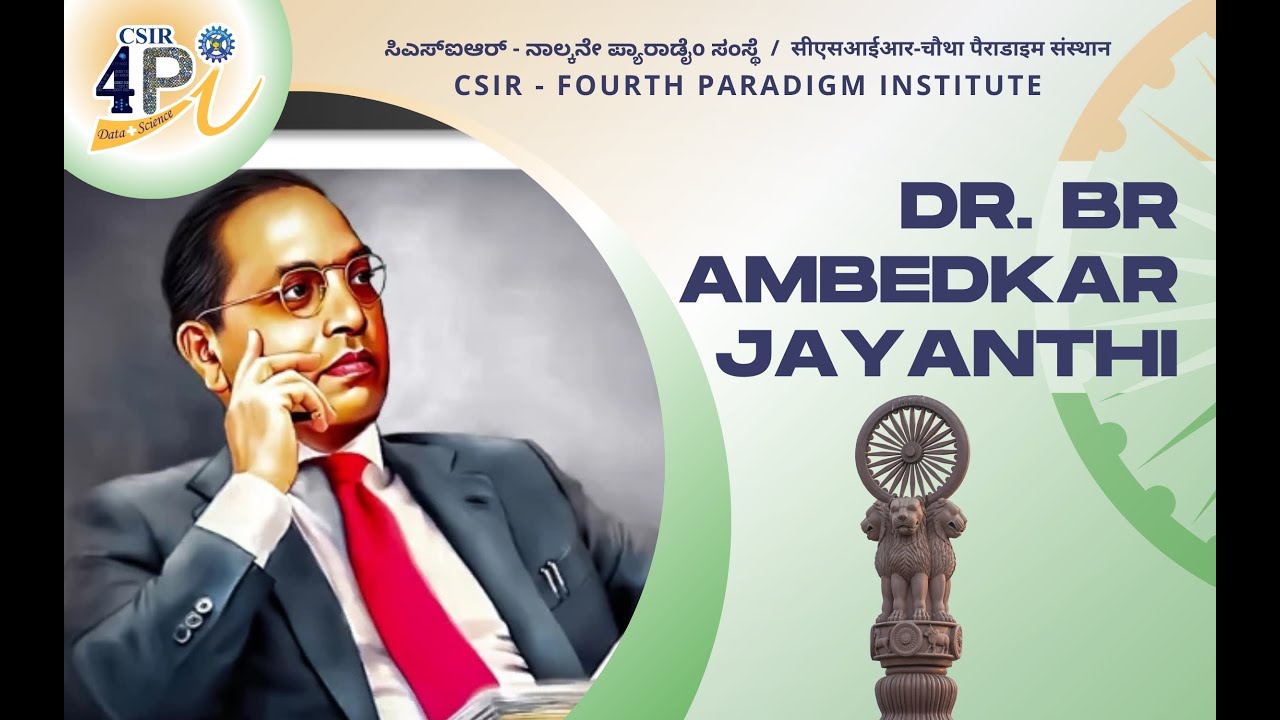 Dr Ambedkar Jayanthi 2025 Celebrated at CSIR-4PI Bengaluru - YouTube