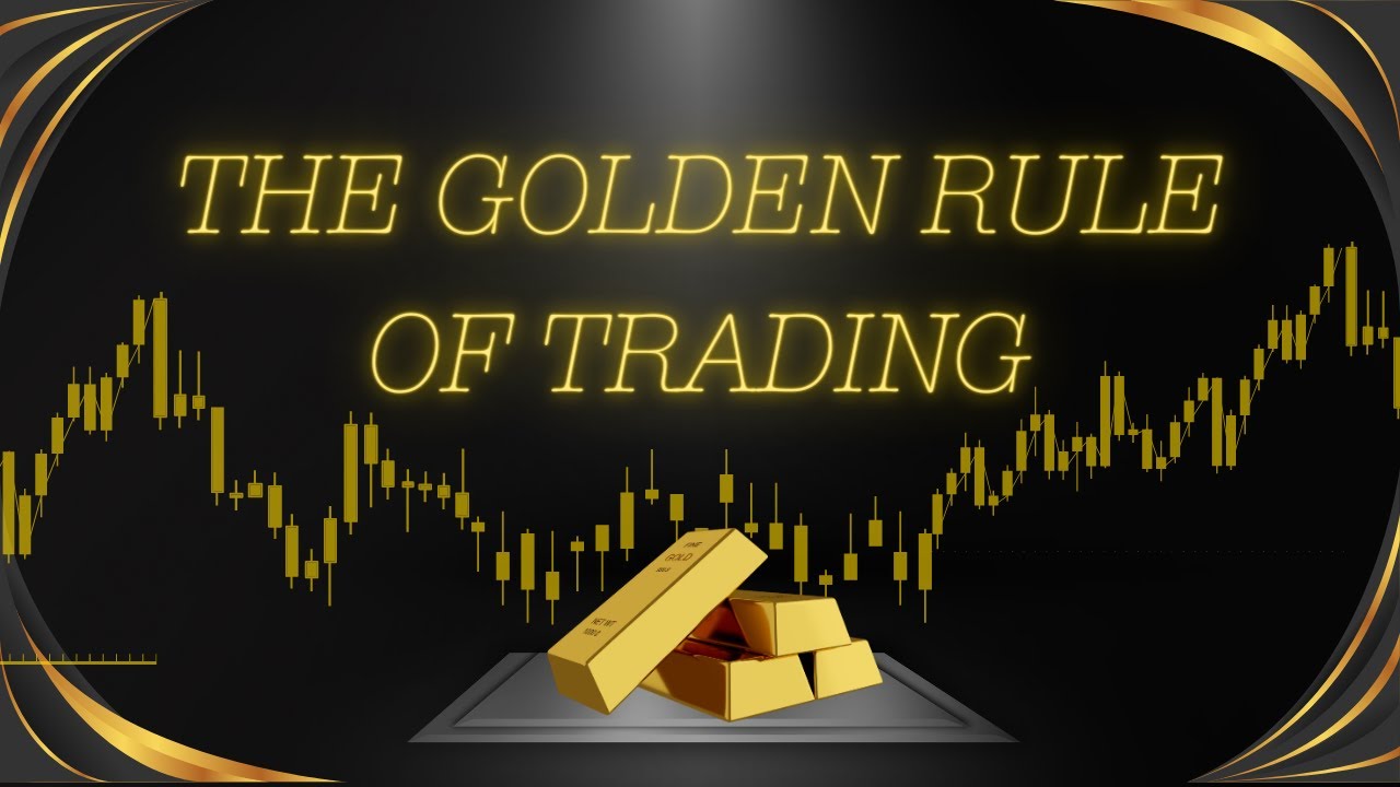The Golden Rule of Trading to consistently win trades [2023, Forex ...