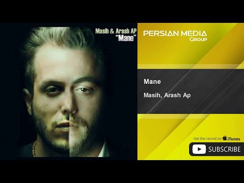 Masih, Arash Ap - Mane