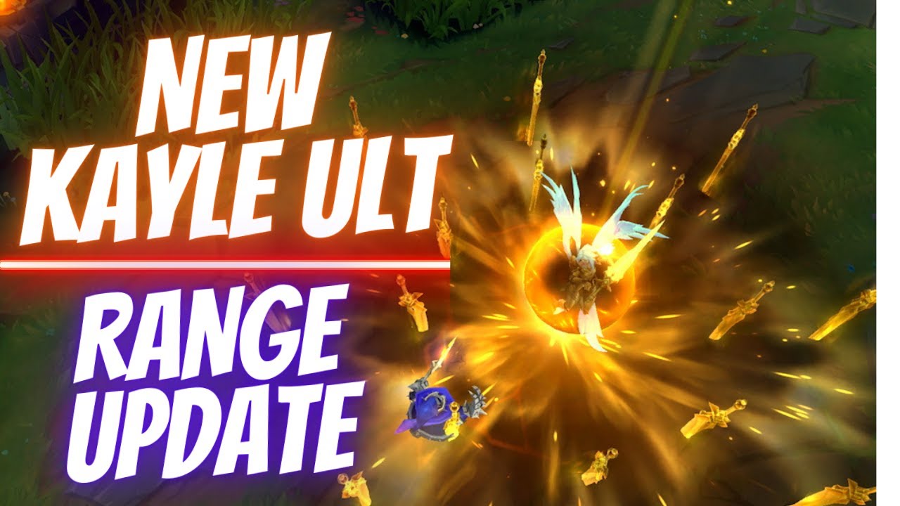 KAYLE ULT REWORK l RANGE UPDATE - YouTube