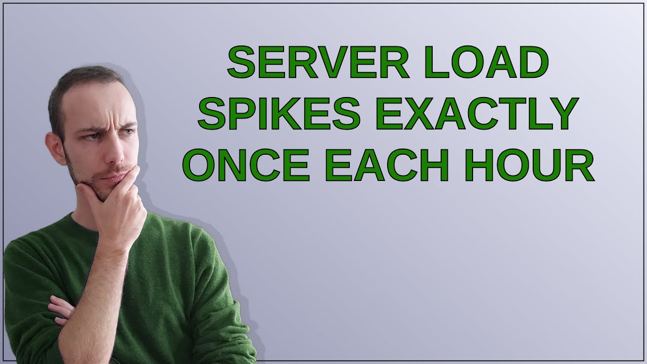 server load spikes exactly once each hour - YouTube