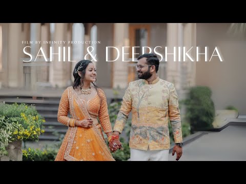 Sahil ❤️ Deepshikha | A Timeless Love Story | Wedding Film by INFINITY PRODUCTION