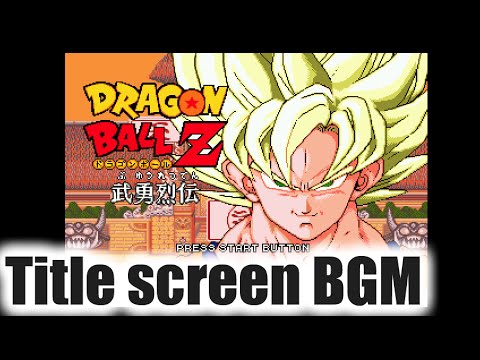 Dragon Ball Z: Buyuu Retsuden - Title screen BGM - YouTube